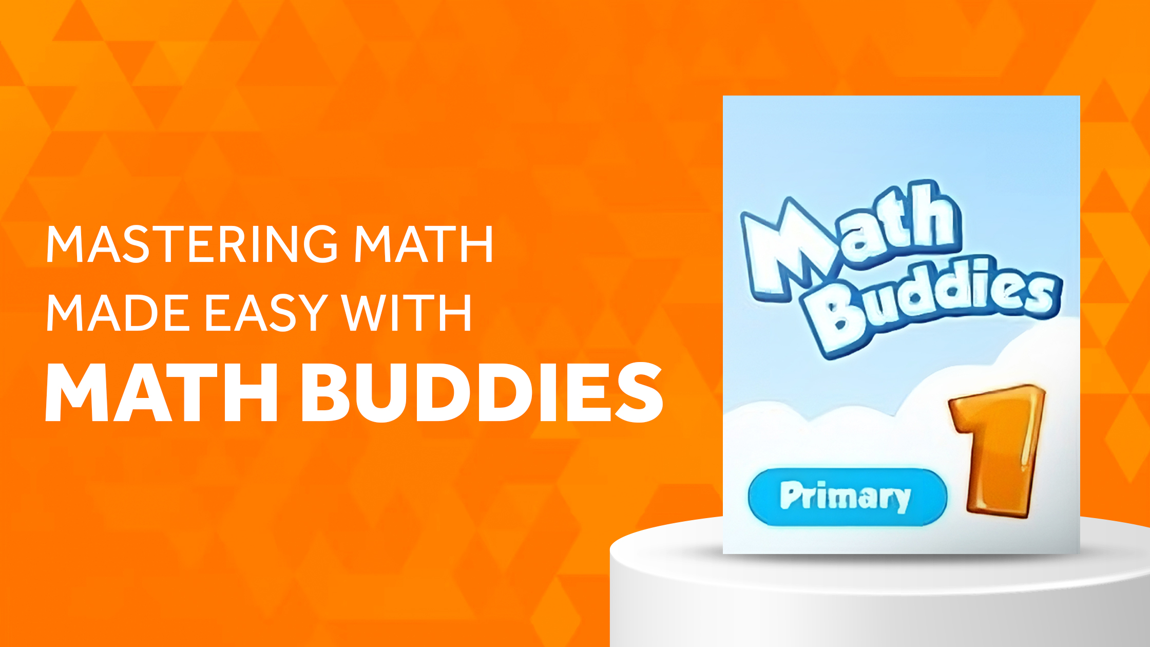 Mastering Math Made Easy with Math Buddies